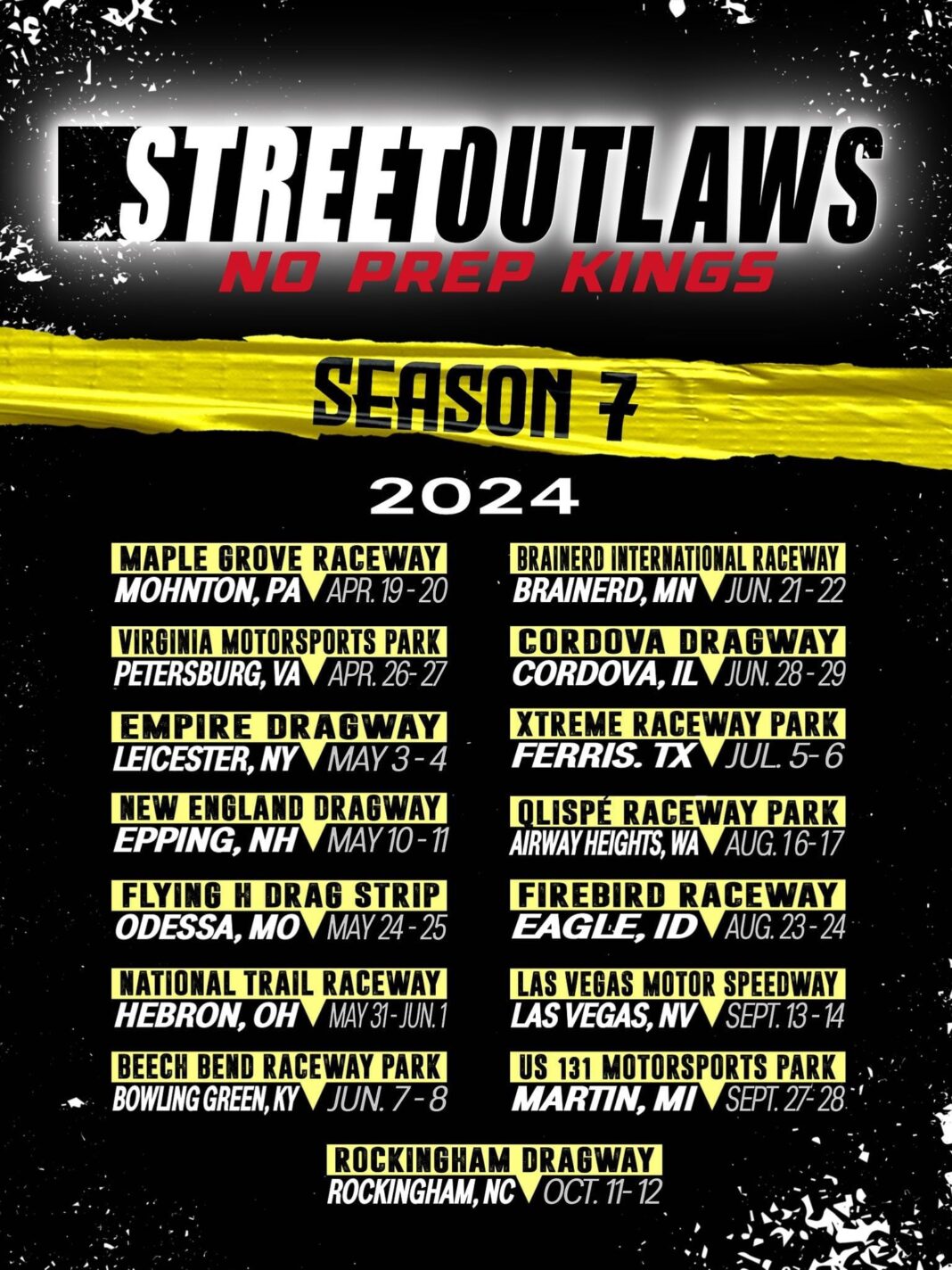 2024 STREET OUTLAWS NO PREP KINGS NO PREP ELITE SCHEDULE RELEASED - No ...