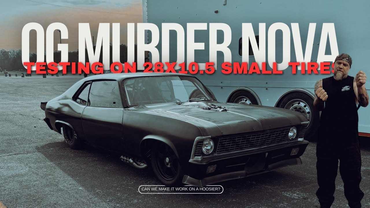 How Fast Is The OG Murder Nova on a 28x10.5 Hoosier? Let's Find Out ...