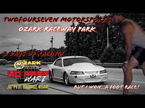 No Prep Warz OZARK Raceway Park -3 days of chaos!!! - No Prep Racing