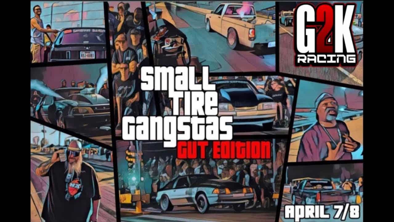 Small Tire Gangstas at Yello Belly Dragstrip (Main Event - No Prep Racing
