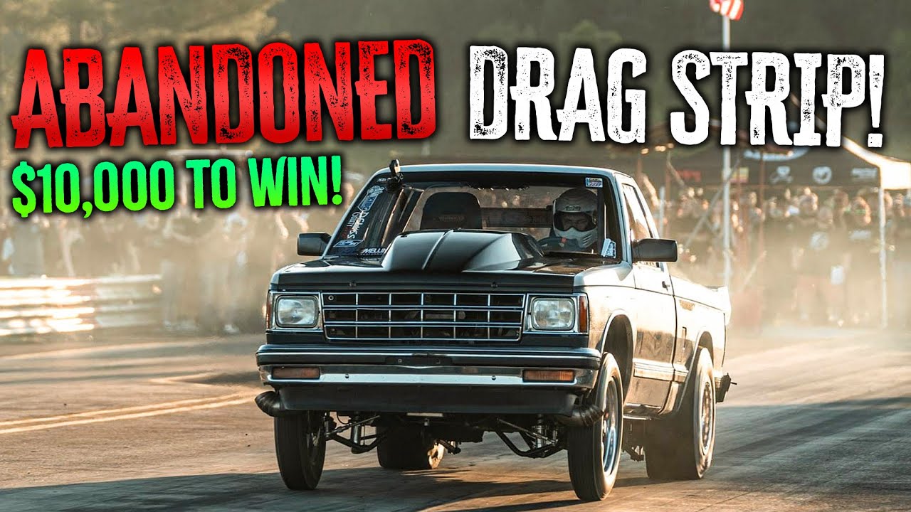 No Prep Racing at ABANDONED DRAG STRIP for $10,000! - No Prep Racing